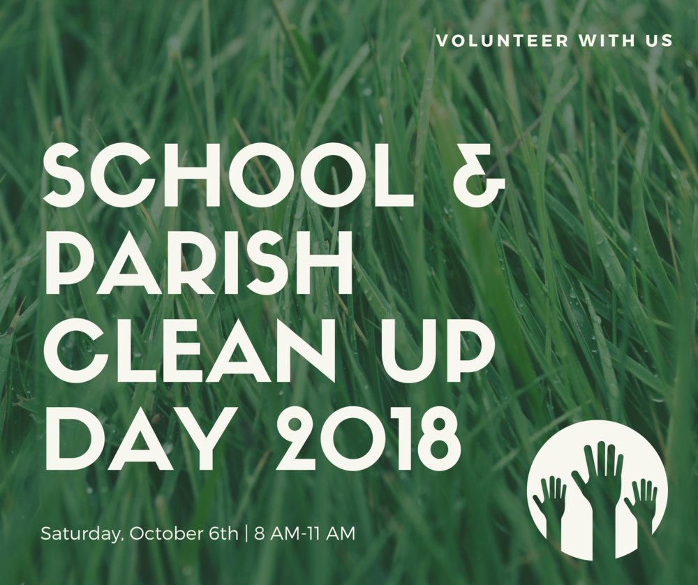School & Parish Clean Up Day - October 6th! | St. Charles Catholic School